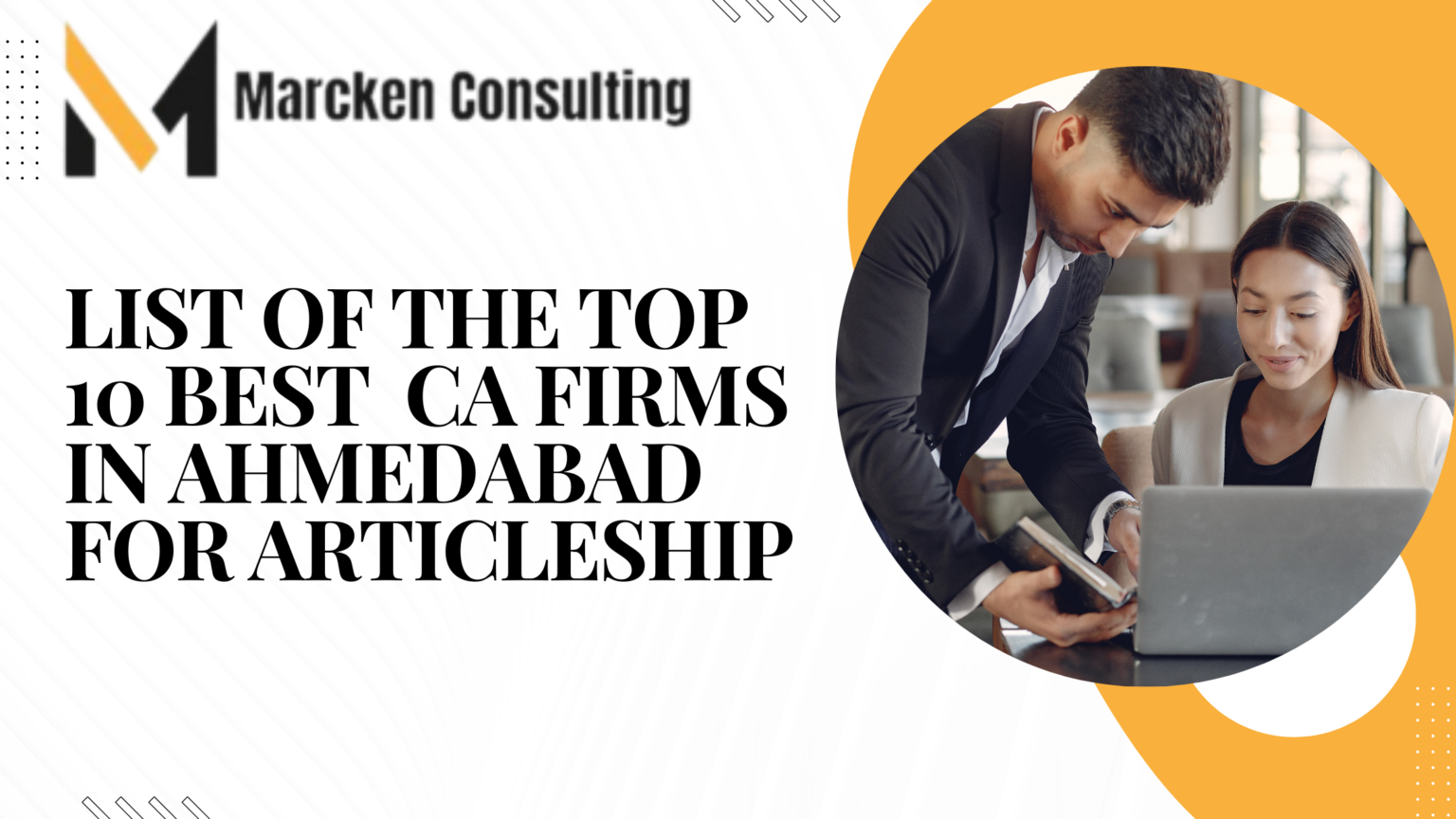 List of the Top 10 Best CA Firms in Ahmedabad for Articleship