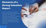 10 Elements Needed In Your Valuation Report | Marcken Consulting