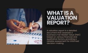 What is a Business Valuation Report? | Marcken Consulting