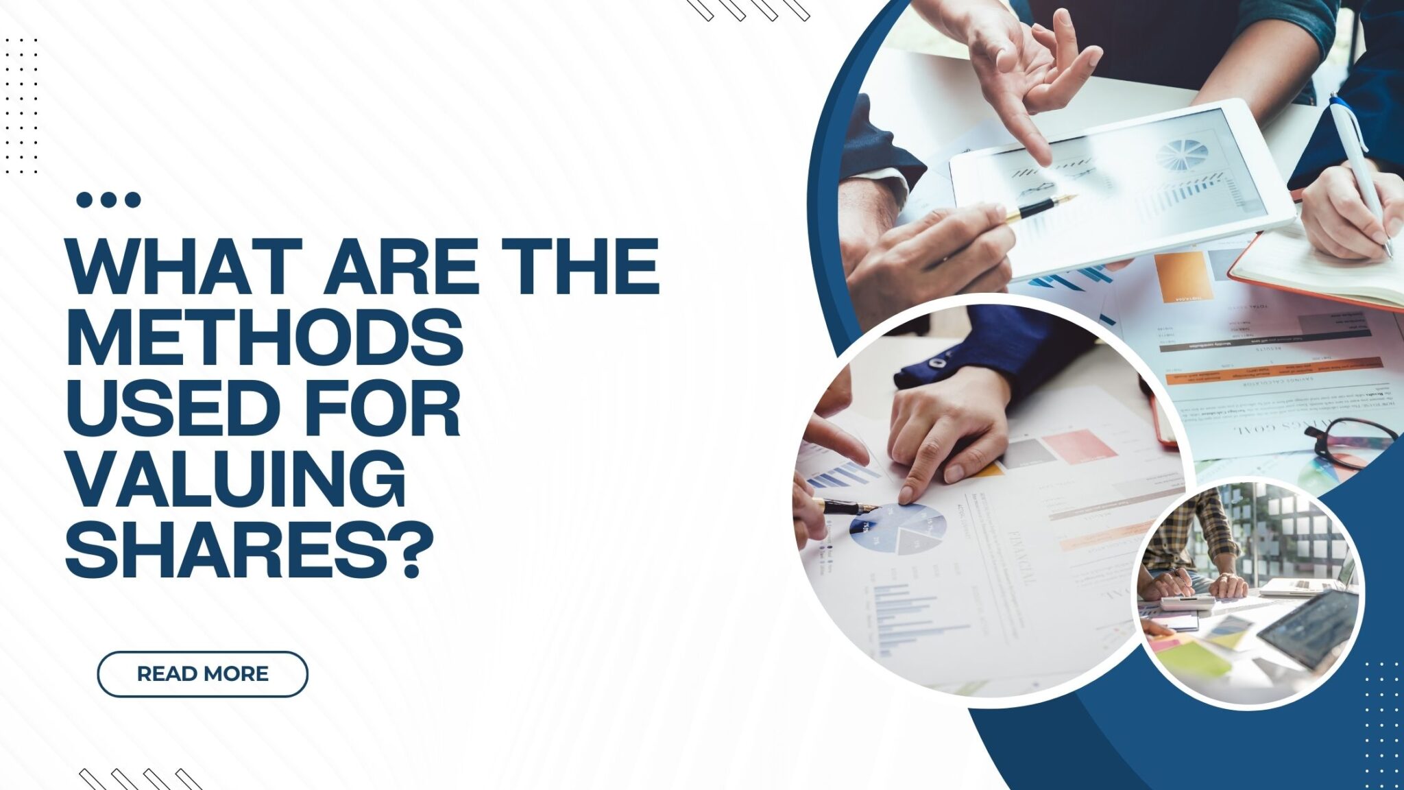 What Are the Methods Used for Valuing Shares? | Marcken Consulting